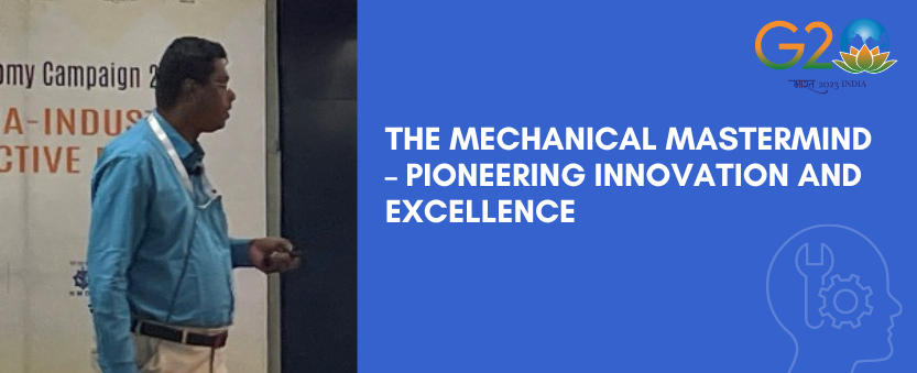 The Mechanical Mastermind pioneering Innovation & Excellence
